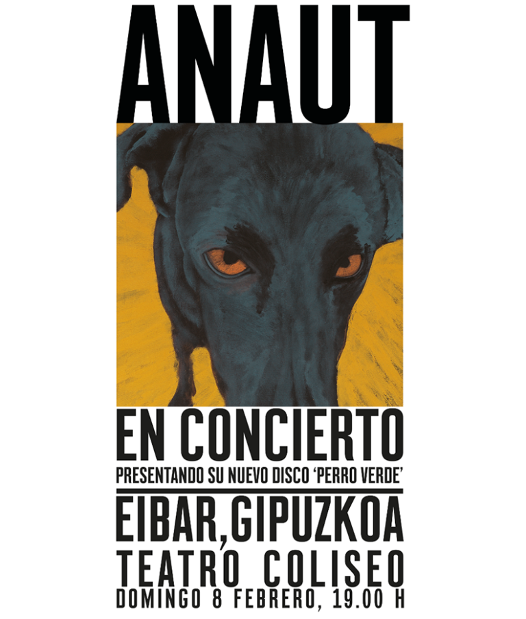 ANAUT and his green dog - Gaztelupeko Hotsak